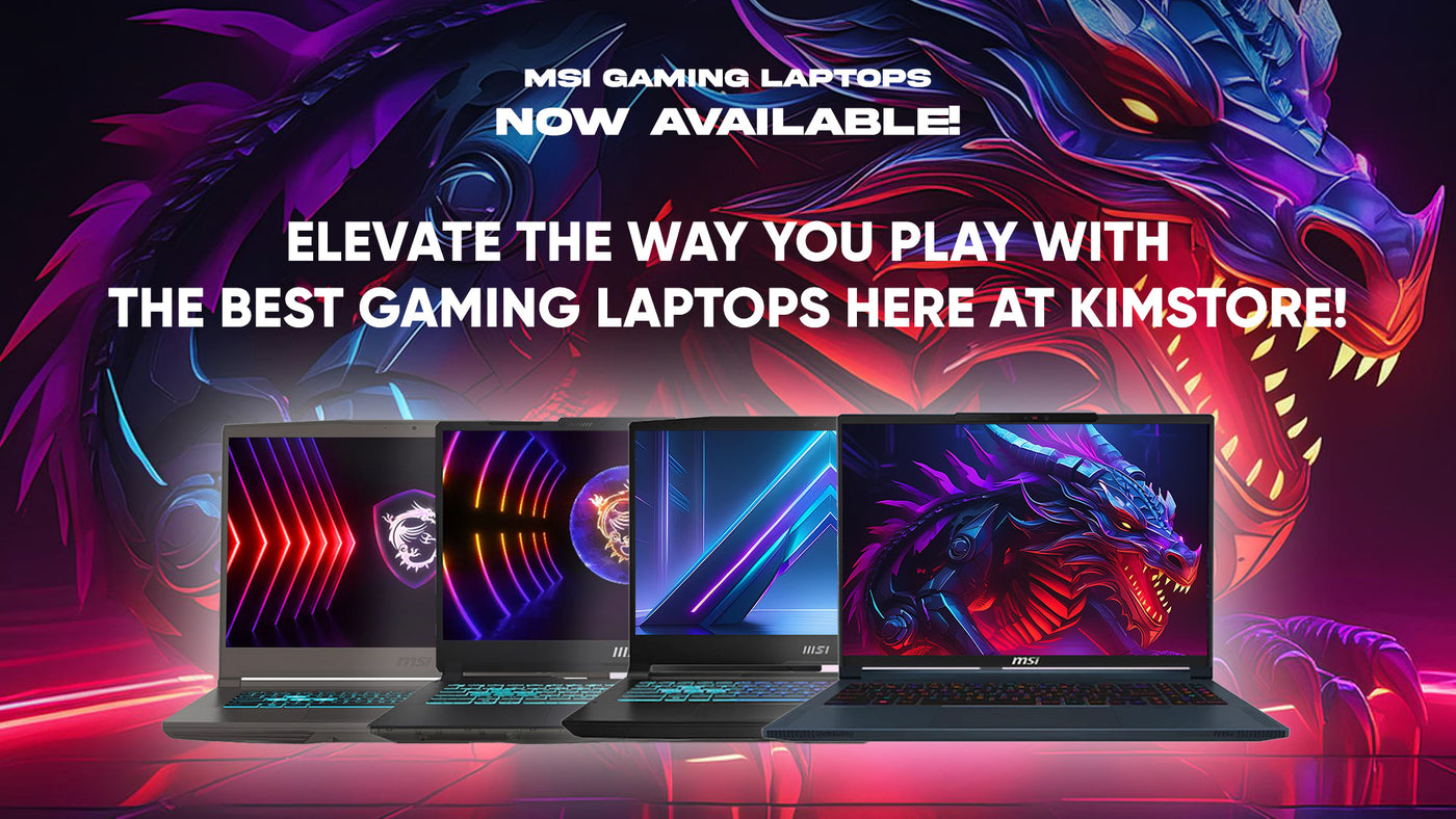 Play the Best Games with MSI Laptops; Now Available at Kimstore! – KIMSTORE